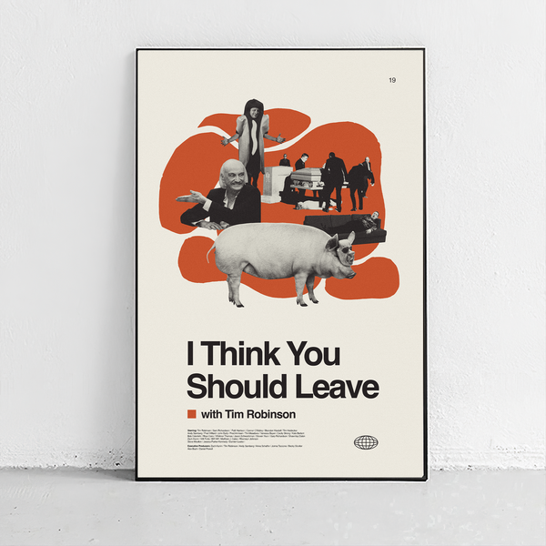 I Think You Should Leave with Tim Robinson poster – Sandgrain Studio